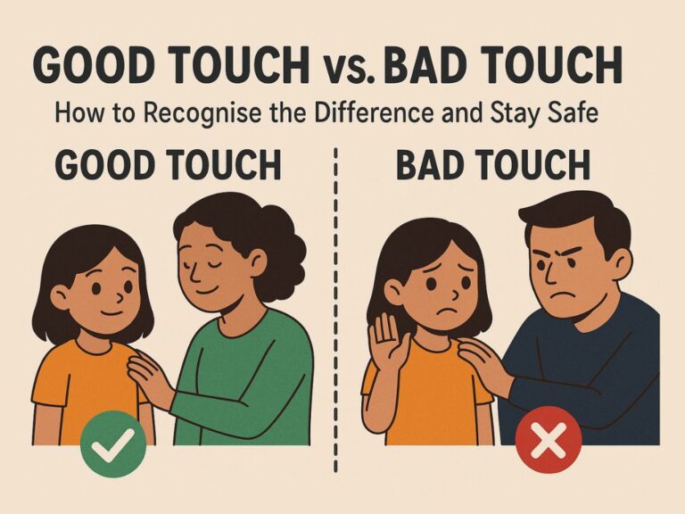 Good Touch vs Bad Touch: How to Recognise the Difference and Stay Safe